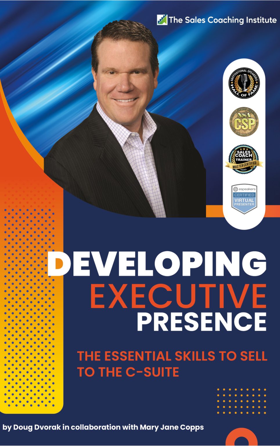 The Sales Coaching Institute's e-book For Developing Executive Presence